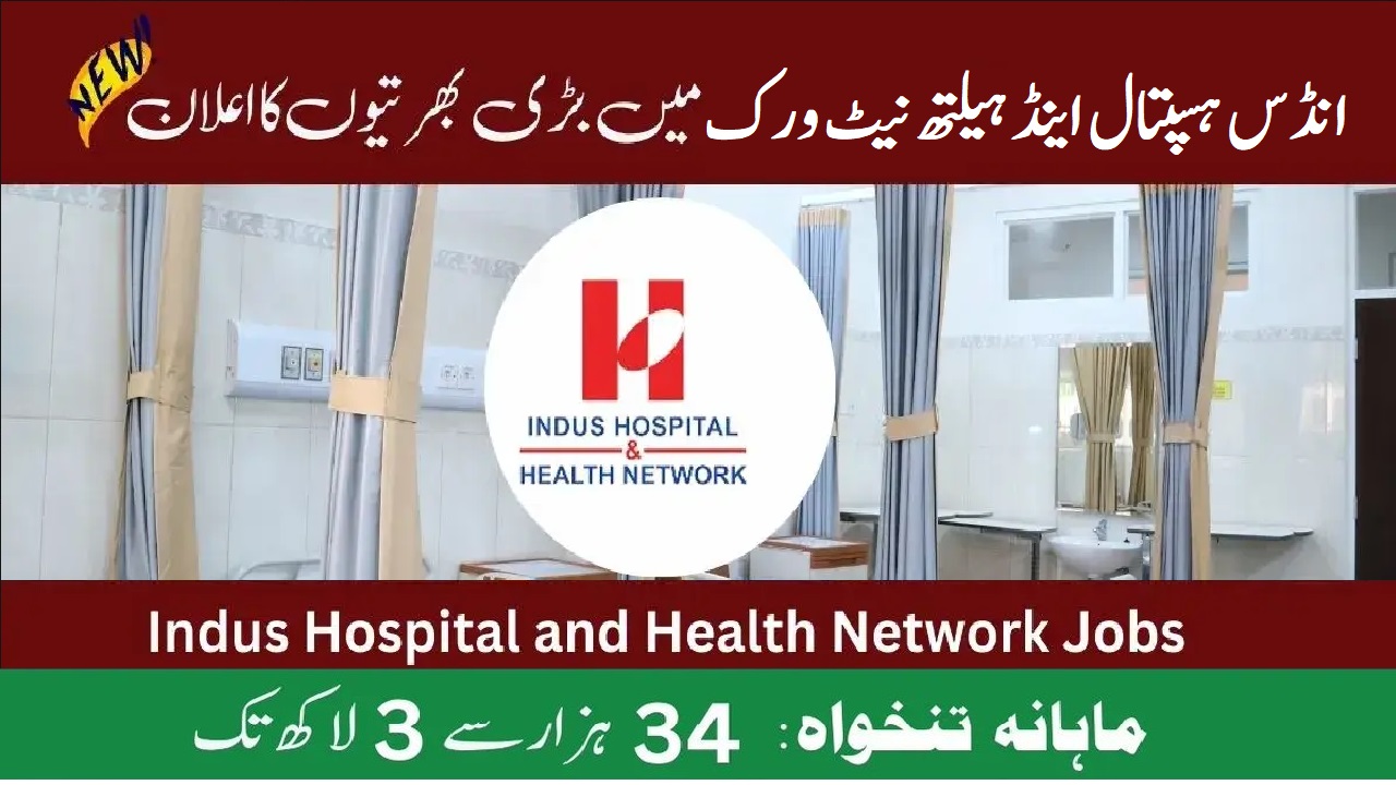 Indus Hospital and Health Network Jobs 2026 Apply Online