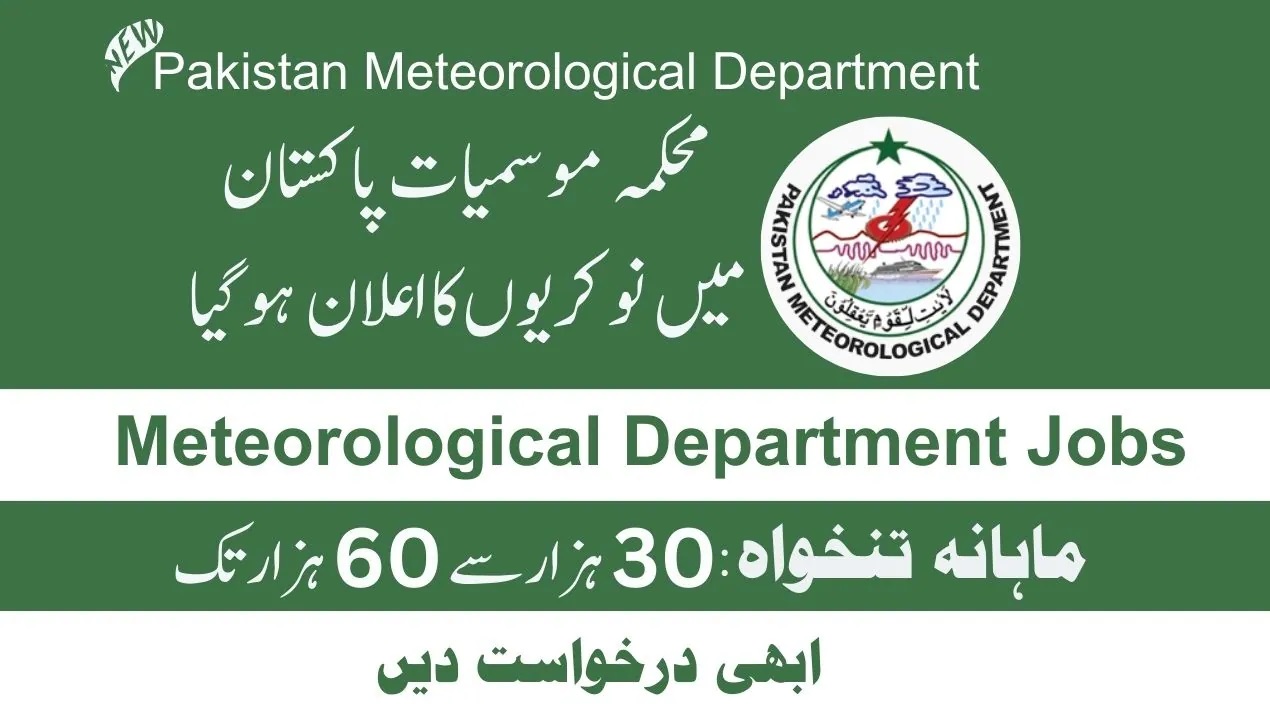 PMD Jobs 2024 | Pakistan Meteorological Department